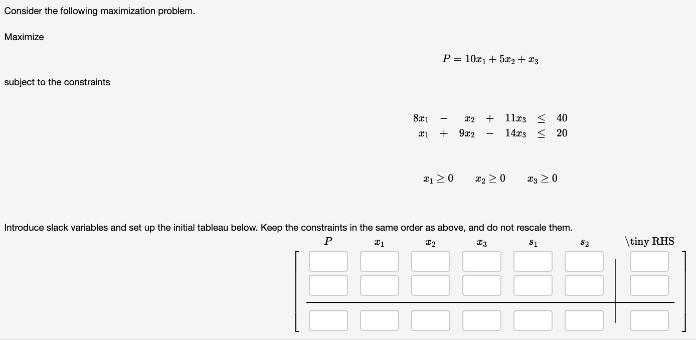 Solved Consider the following maximization problem. Maximize | Chegg.com