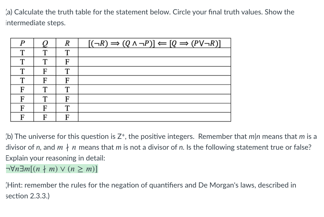 Solved (a) Calculate the truth table for the statement | Chegg.com