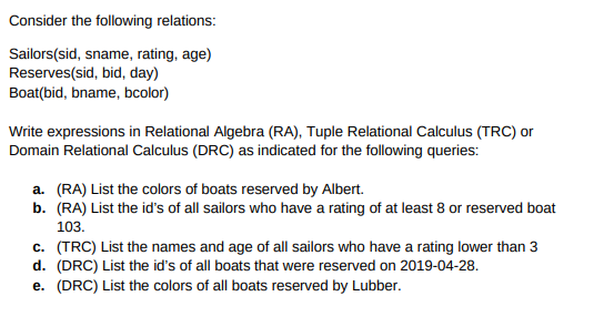 Solved Consider the following relations: Sailors(sid, sname, | Chegg.com