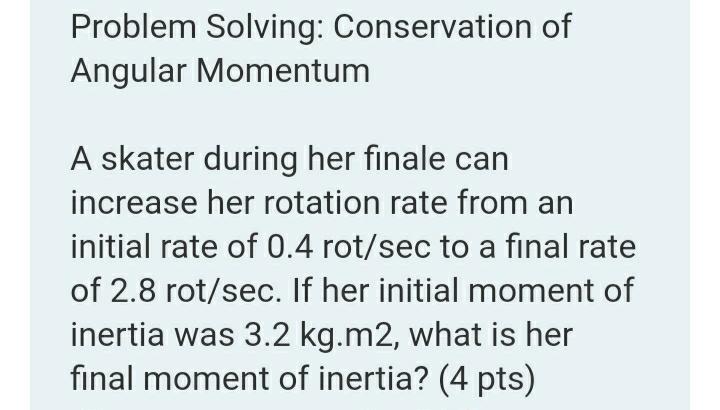 Solved Problem Solving: Conservation of Angular Momentum A | Chegg.com