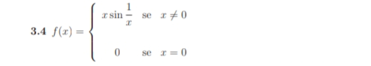 Solved Investigate the continuity of the function given by: | Chegg.com