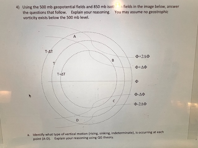 Solved 4) Using the 500mb geopotential fields and 850mb | Chegg.com