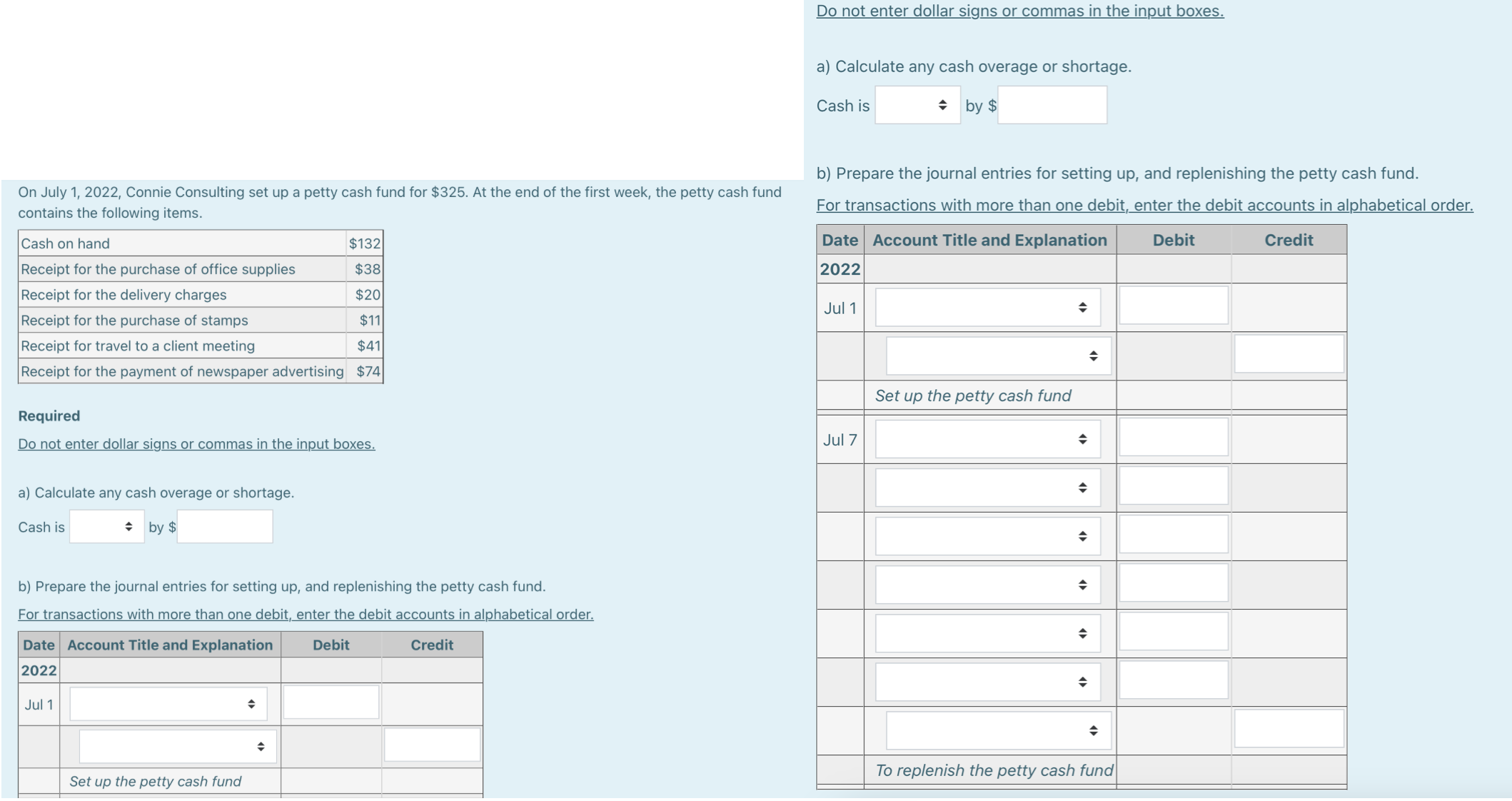 Solved Do not enter dollar signs or commas in the input | Chegg.com
