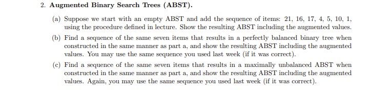 Solved 2. Augmented Binary Search Trees (ABST). (a) Suppose | Chegg.com