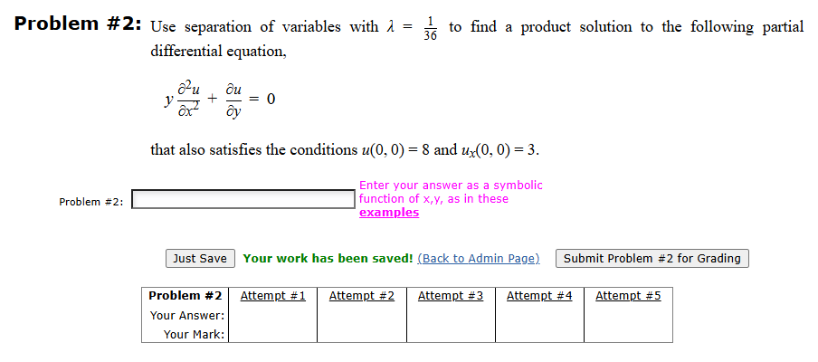 Solved Problem #2: Use separation of ﻿variables with | Chegg.com