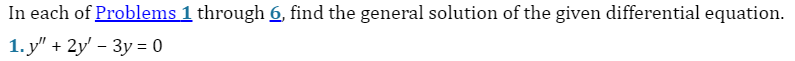 Solved In each of Problems 1 through 6, find the general | Chegg.com