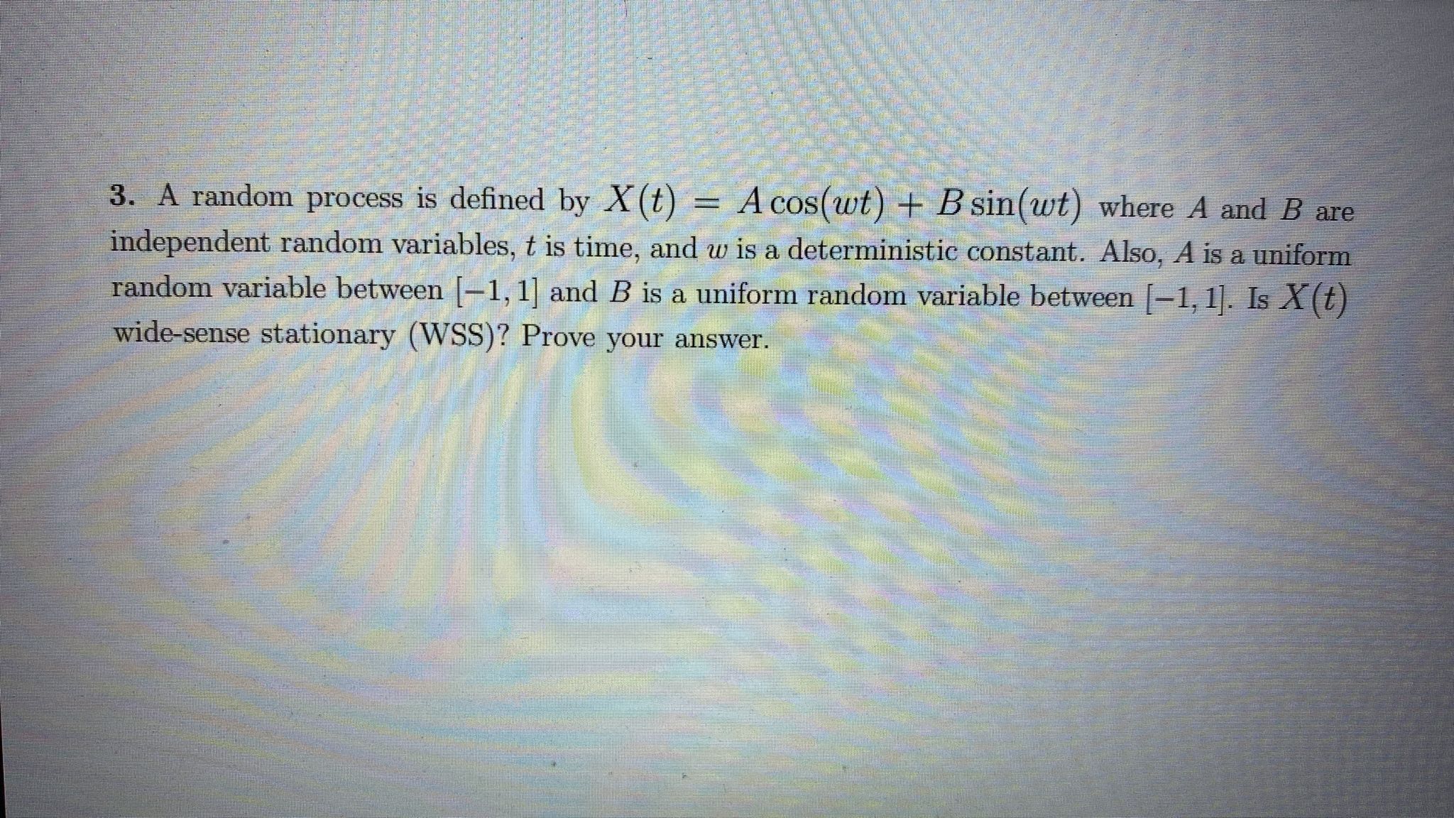 Solved 3. A random process is defined by | Chegg.com