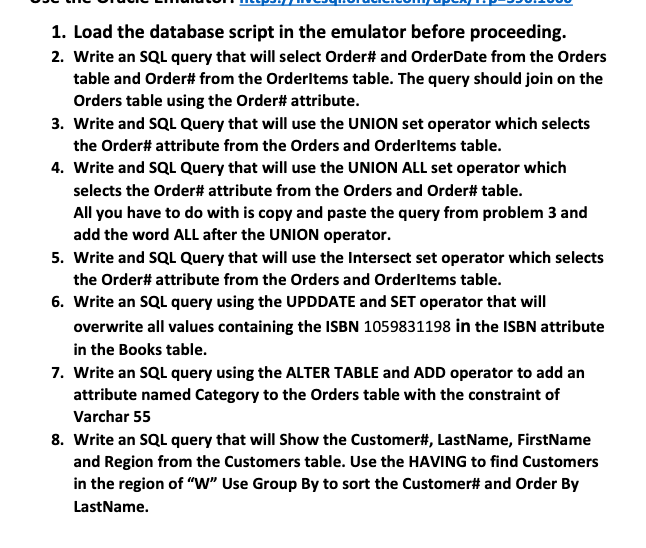 Solved 1. Load the database script in the emulator before | Chegg.com