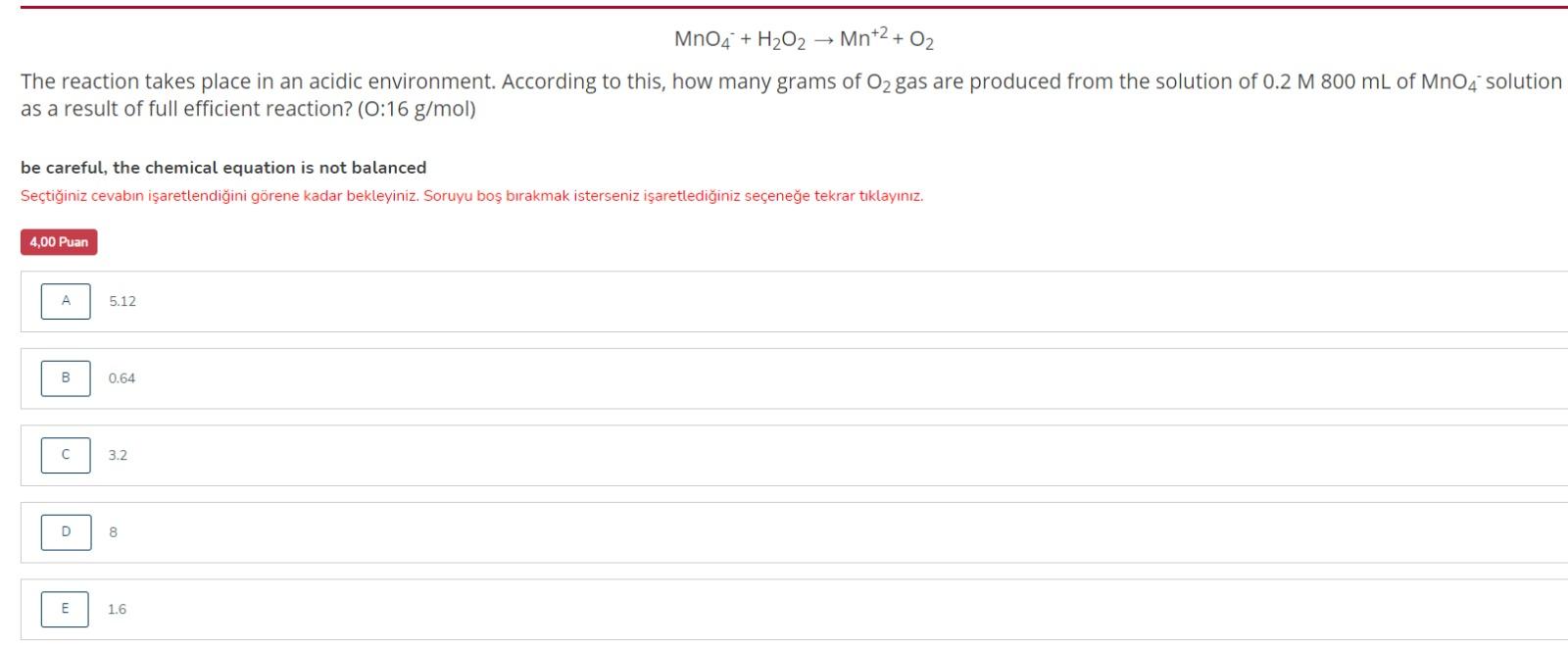 Solved MnO4 + H202 → Mn+2 + O2 The reaction takes place in | Chegg.com