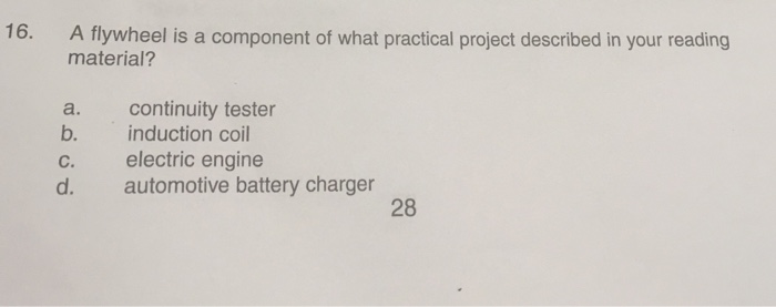 Solved 16. A flywheel is a component of what practical | Chegg.com