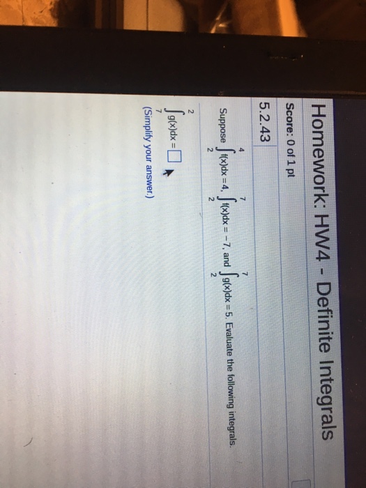 Solved Suppose Integral 4 2 F X Dx 4 Integral 7 2 F X Dx