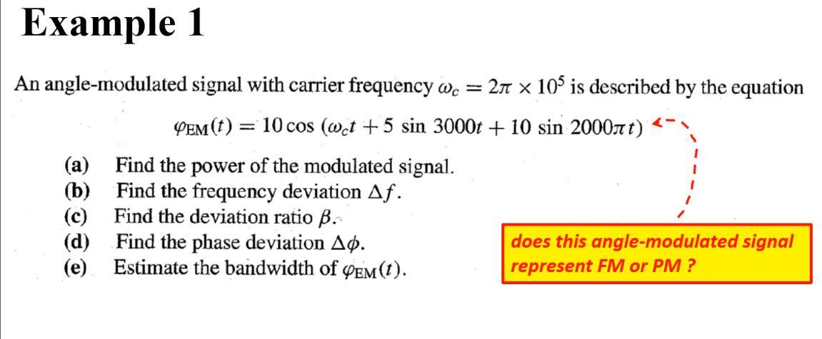Solved Example 1 An angle-modulated signal with carrier | Chegg.com