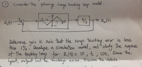 Solved (1) Consider the follwing rangetracking lop model: | Chegg.com