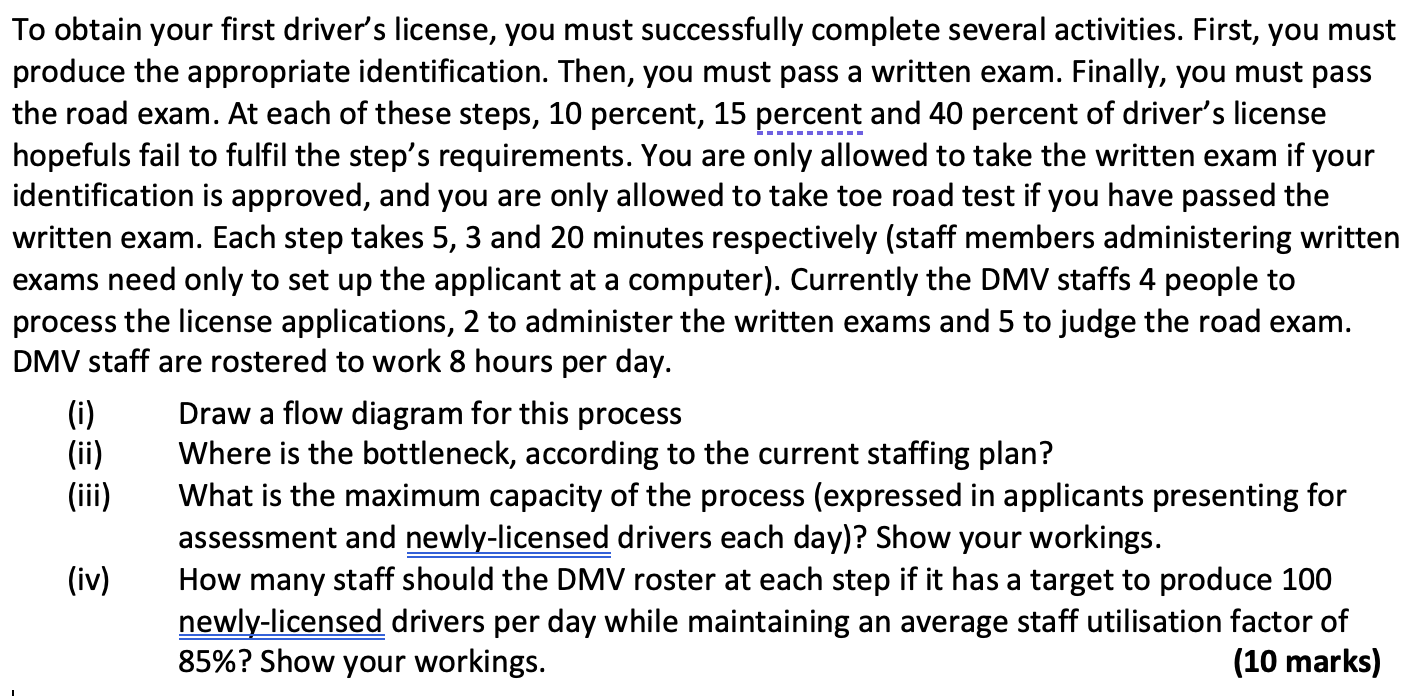Solved To obtain your first driver's license, you must | Chegg.com