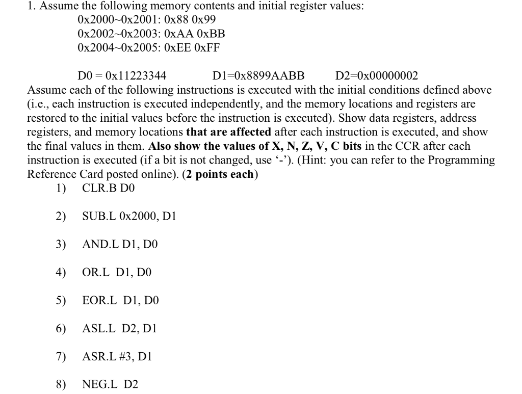 Solved 1. Assume the following memory contents and initial | Chegg.com