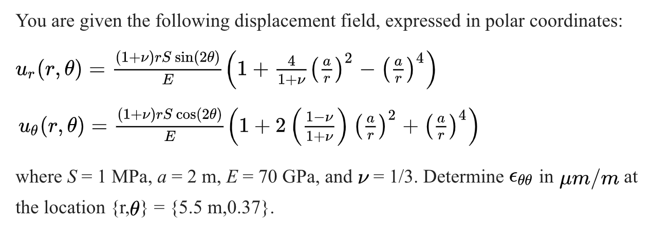 Solved You are given the following displacement field, | Chegg.com