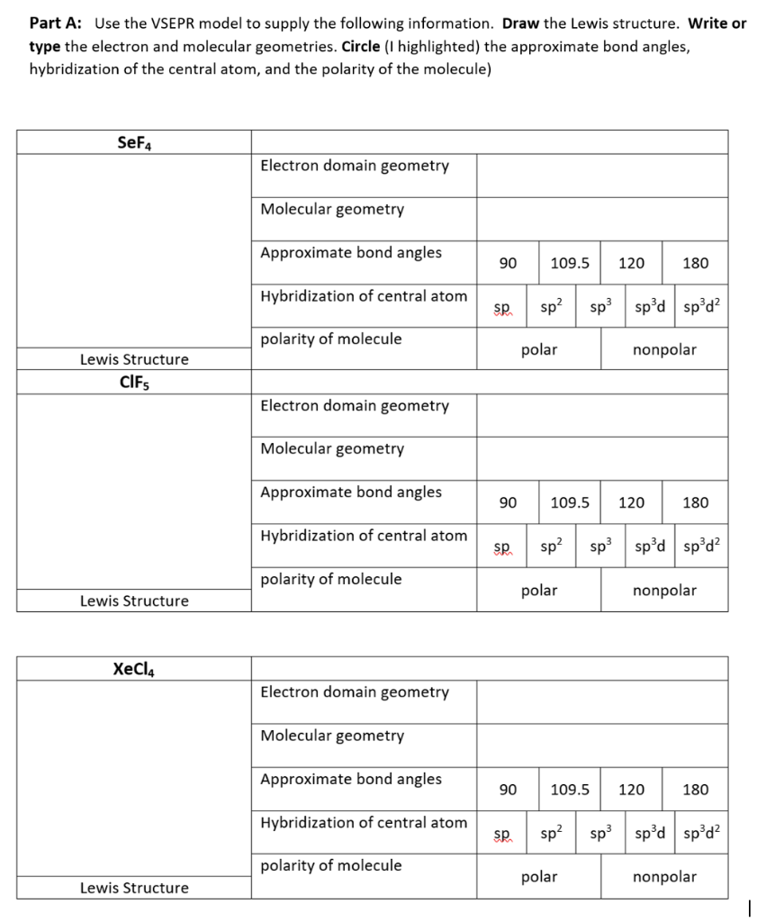 Solved Part A: Use the VSEPR model to supply the | Chegg.com