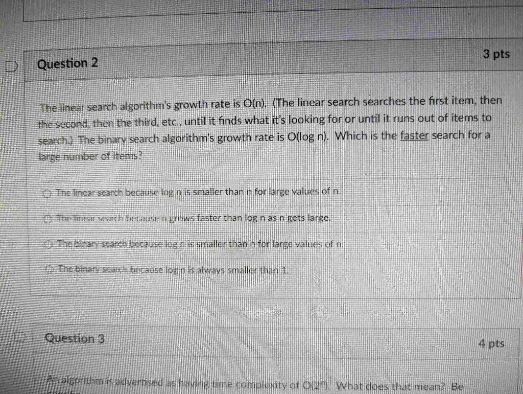 Solved Theinear search algorithm's growth rate is O(n). (The | Chegg.com