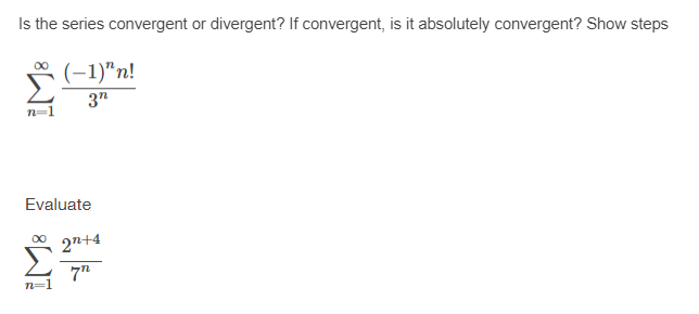 Solved Is the series convergent or divergent? If convergent, | Chegg.com