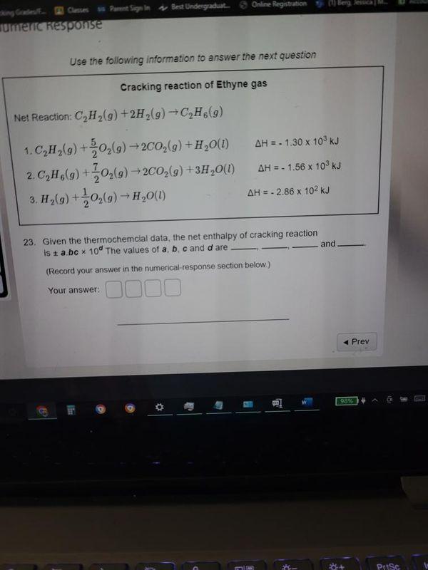Solved Cracking reaction of Ethyne gas Net Reaction: | Chegg.com