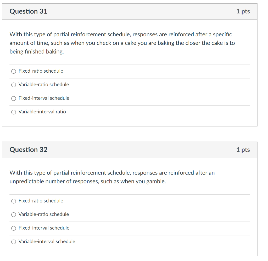 Solved Question 31 With this type of partial reinforcement | Chegg.com