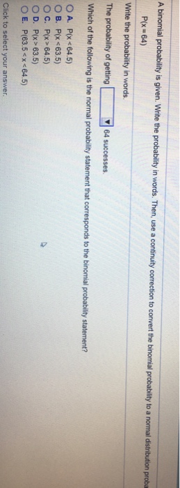 Solved A binomial probability is given. Write the | Chegg.com