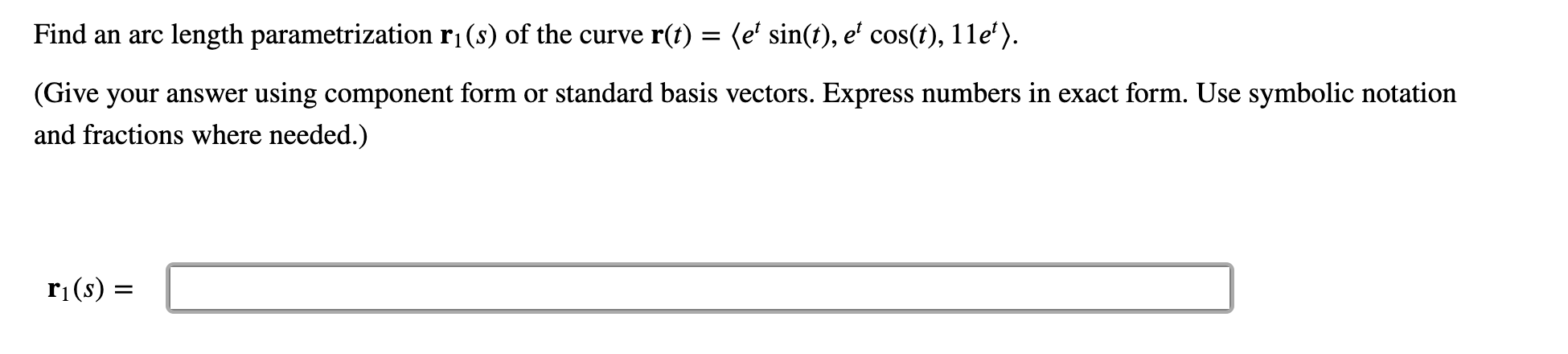 Solved Find an arc length parametrization r1(s) of the curve | Chegg.com