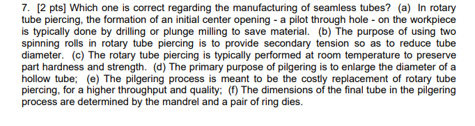 Solved 7. [2 pts] Which one is correct regarding the | Chegg.com