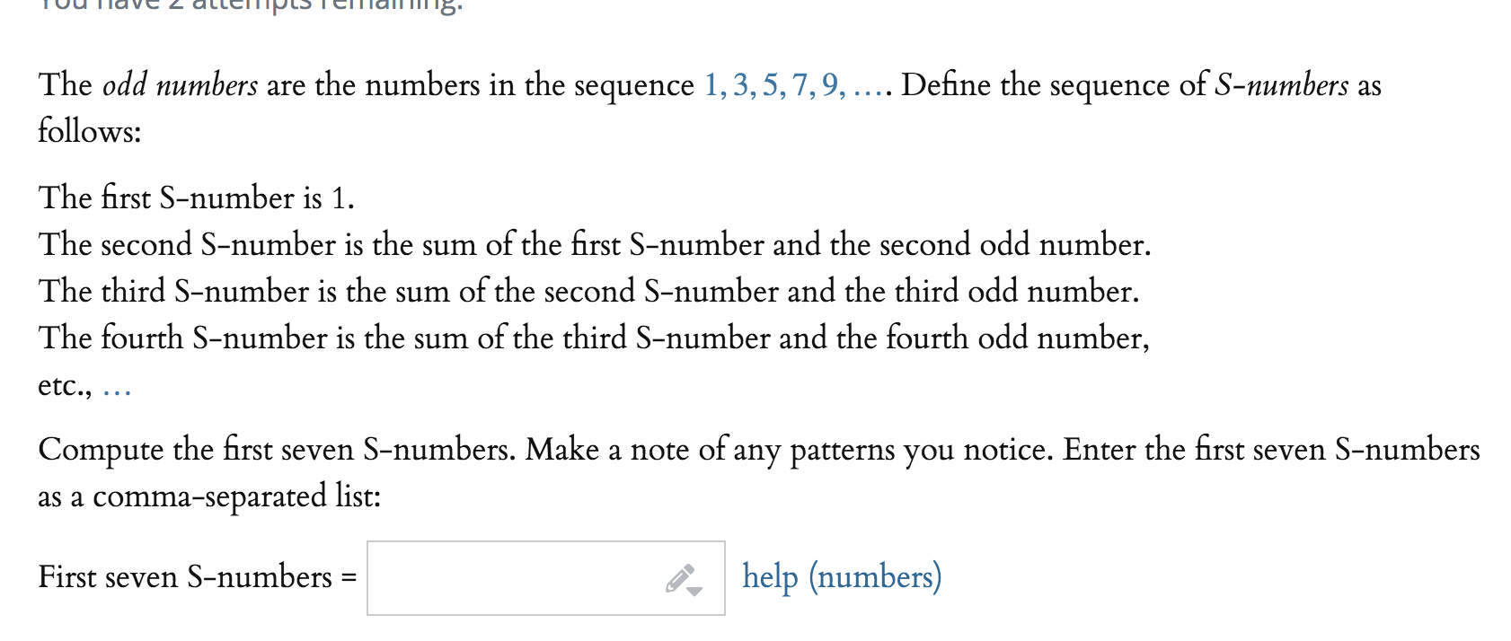 Solved The Odd Numbers Are The Numbers In The Sequence Chegg