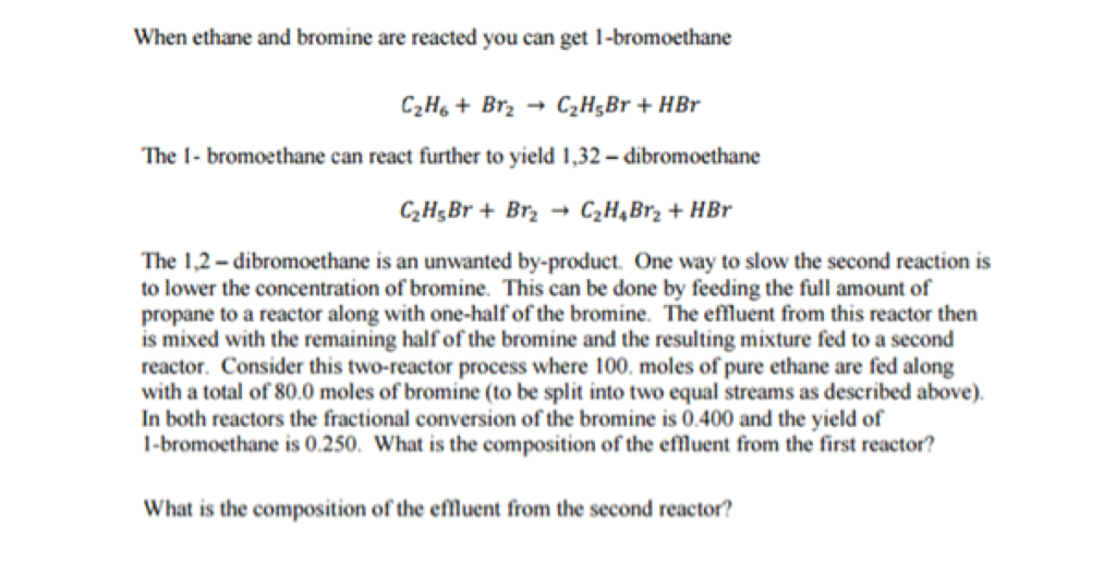 Solved When ethane and bromine are reacted you can get | Chegg.com