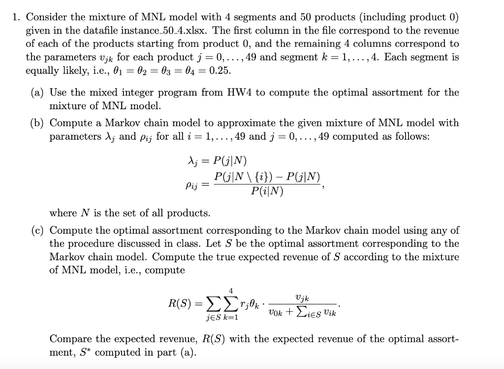 1. Consider the mixture of MNL model with 4 segments | Chegg.com