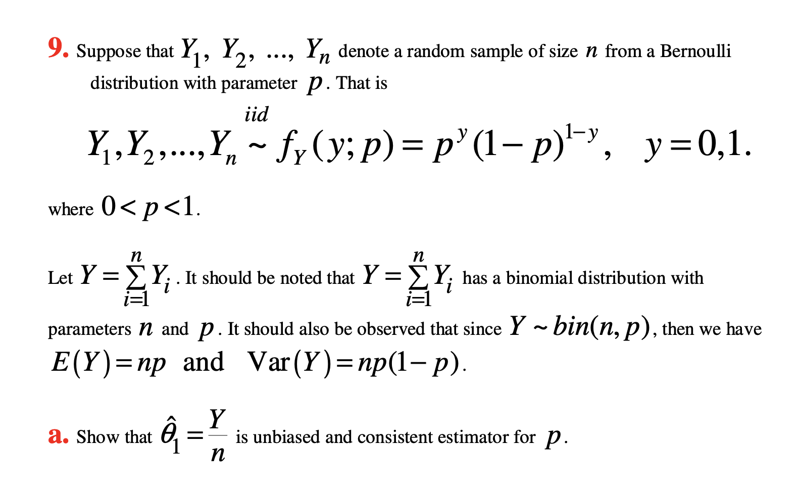 Solved 9. Suppose that Y1,Y2,…,Yn denote a random sample of | Chegg.com