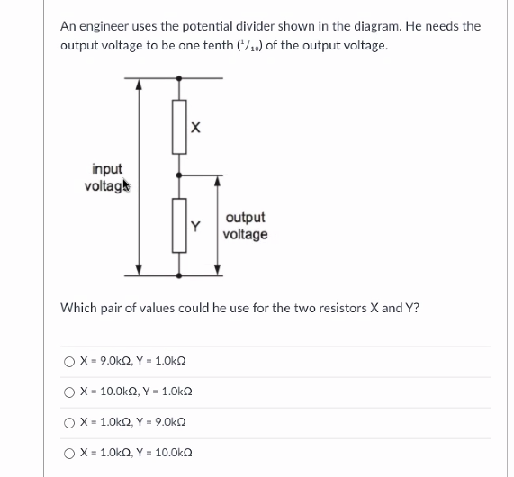 Solved An engineer uses the potential divider shown in the | Chegg.com