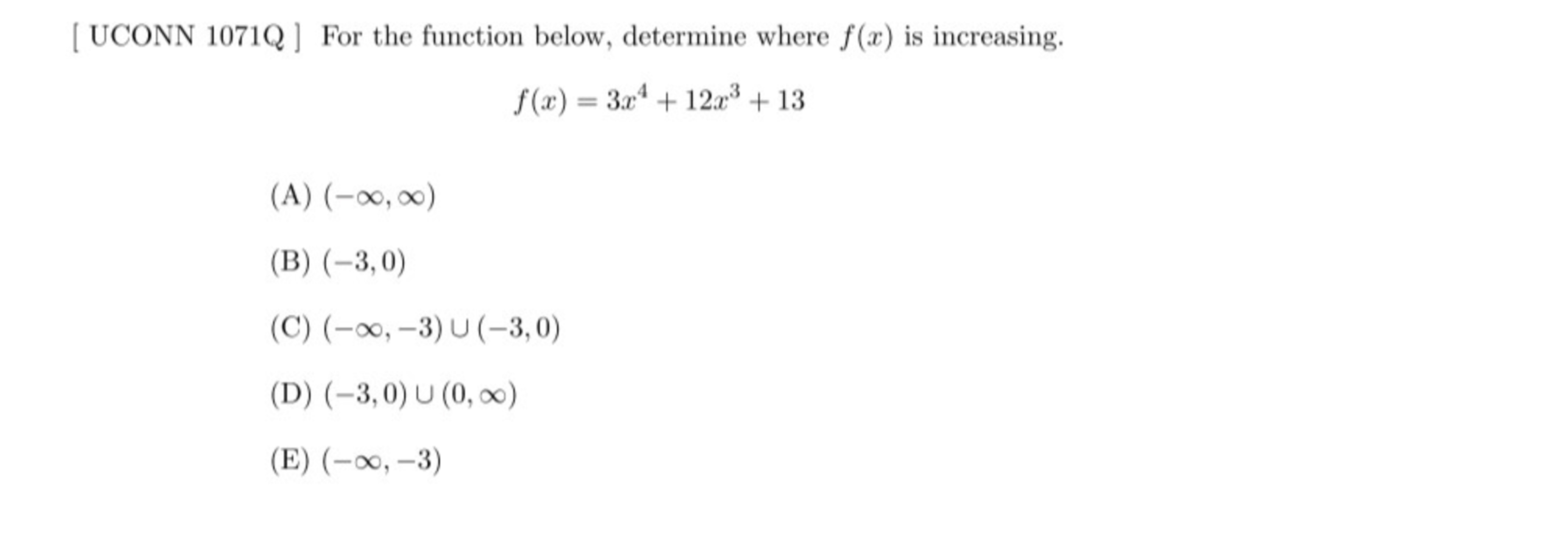 Solved [UCONN 1071Q ] ﻿For the function below, determine | Chegg.com