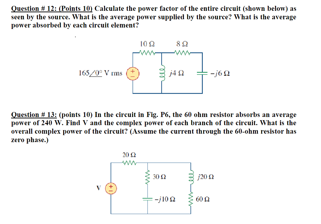 Solved Question # 12: (Points 10) ﻿Calculate the power | Chegg.com