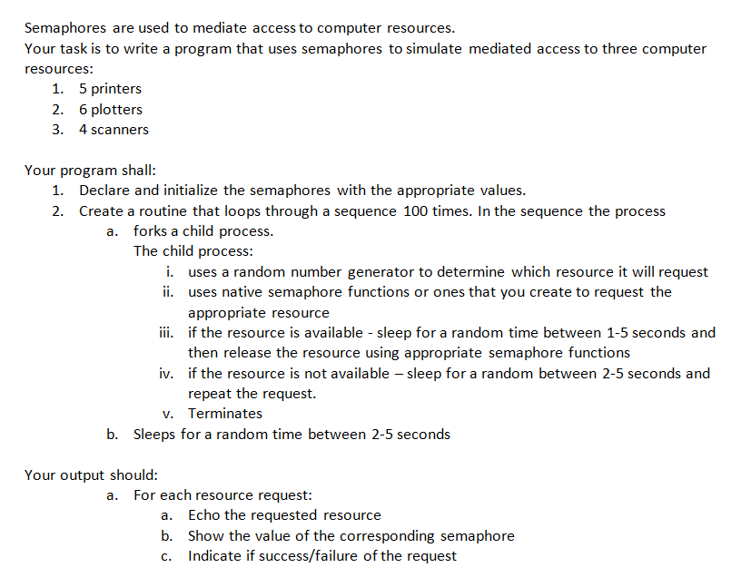 Solved Semaphores are used to mediate access to computer | Chegg.com