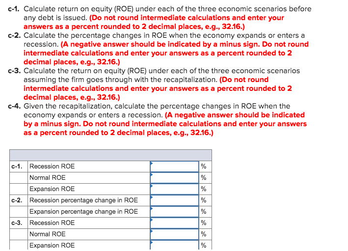c-1. Calculate return on equity (ROE) under each of | Chegg.com