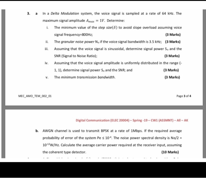 Solved 3. In a Delta Modulation system, the voice signal is | Chegg.com