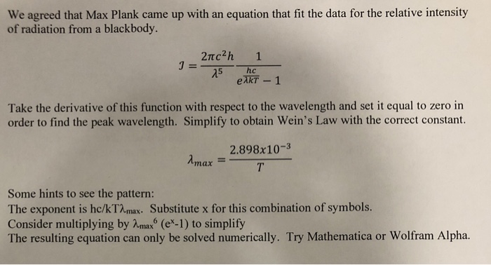 Solved We agreed that Max Plank came up with an equation | Chegg.com