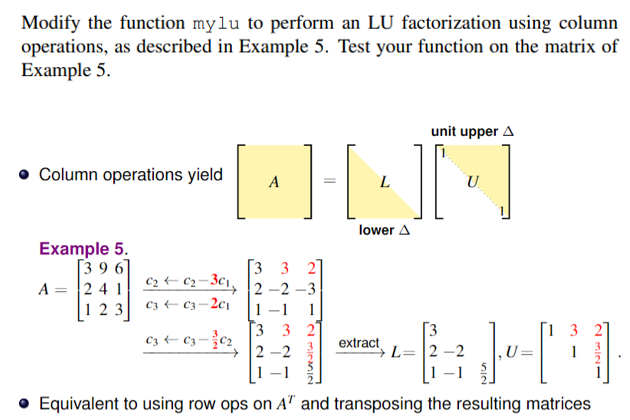 Solved Modify The Function Mylu To Perform An Lu