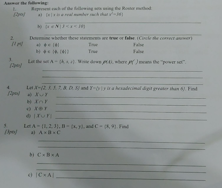 Solved Answer the following: 1. Represent each of the | Chegg.com