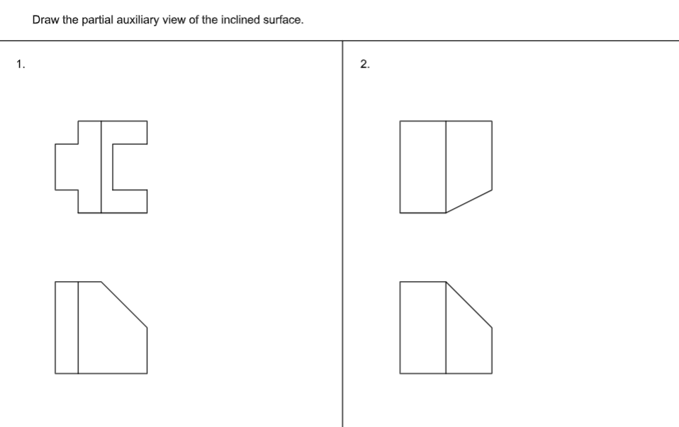 Solved Draw the partial auxiliary view of the inclined | Chegg.com