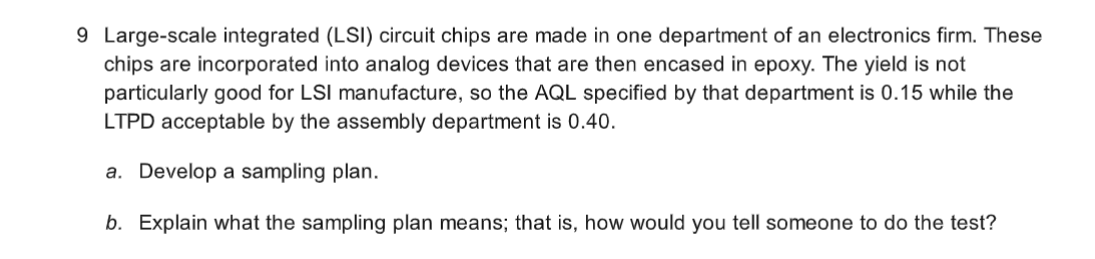 Solved 9 Large-scale integrated (LSI) circuit chips are made | Chegg.com