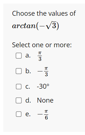 Solved Choose the values of \\( \\arctan (-\\sqrt{3}) \\) | Chegg.com
