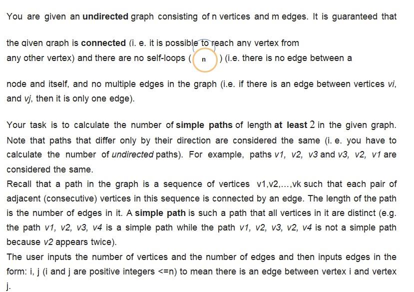 Solved You are given an undirected graph consisting of n | Chegg.com