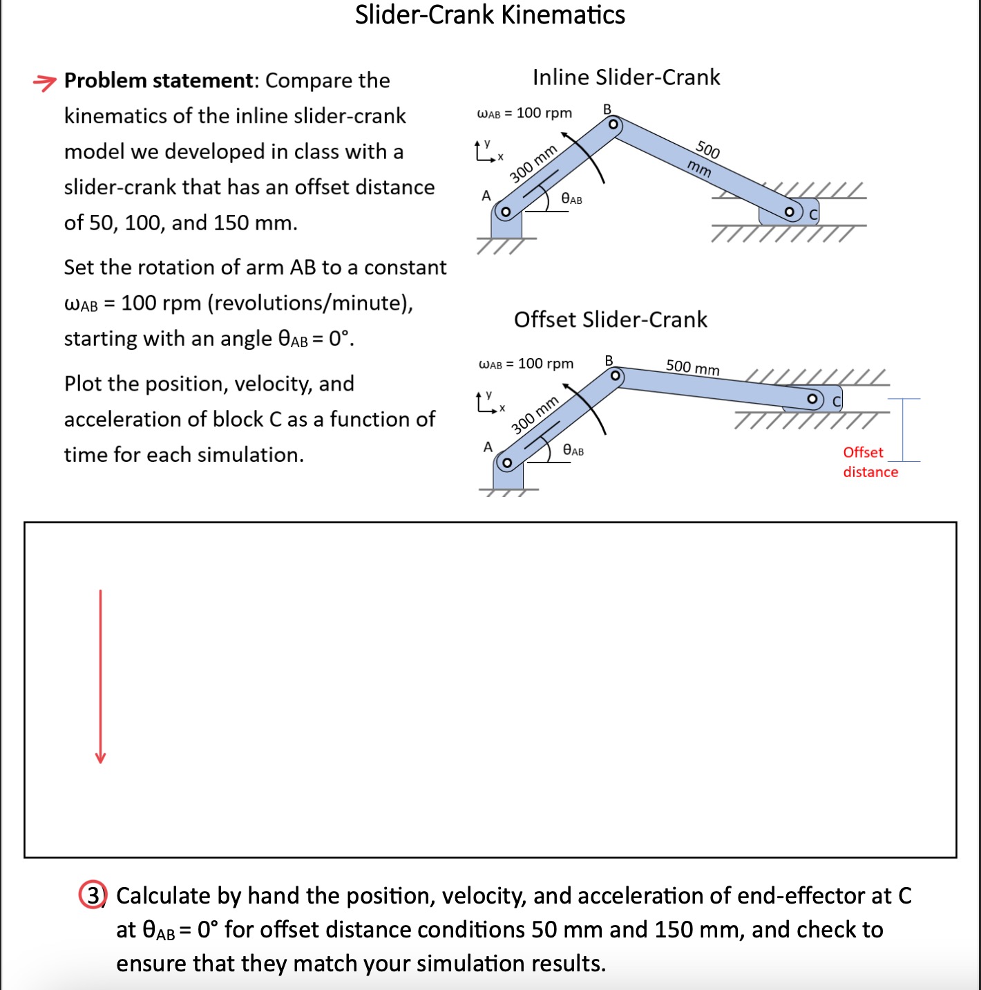 Solved Slider-Crank Kinematics Problem statement: Compare | Chegg.com