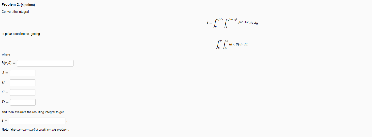 Solved Problem 2. (4 points) Convert the integral | Chegg.com