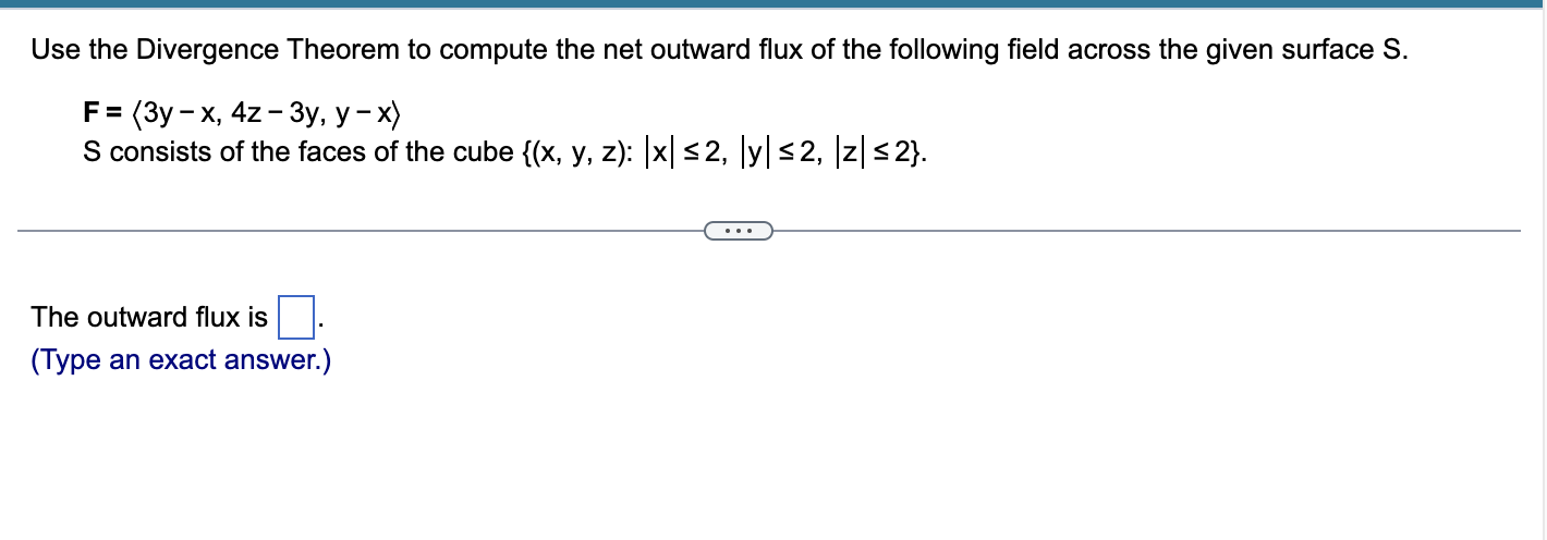 Solved Use the Divergence Theorem to compute the net outward | Chegg.com