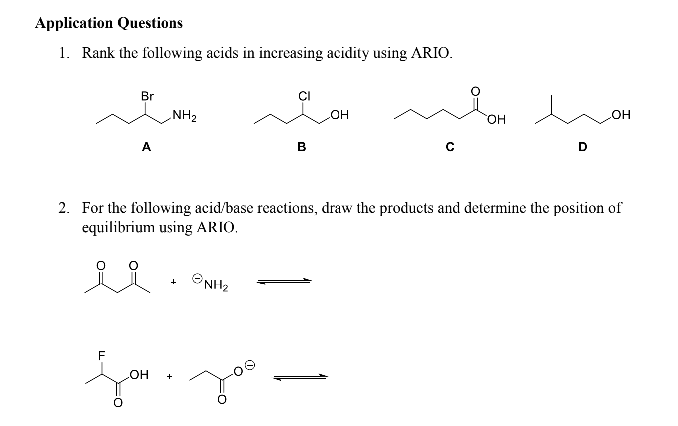 Solved Application Questions 1. Rank the following acids in | Chegg.com