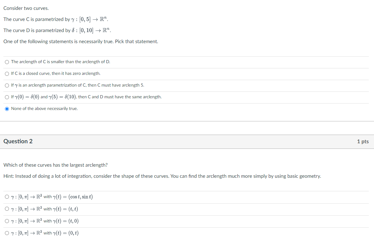 Solved Consider Two Curves The Curve C Is Parametrized By